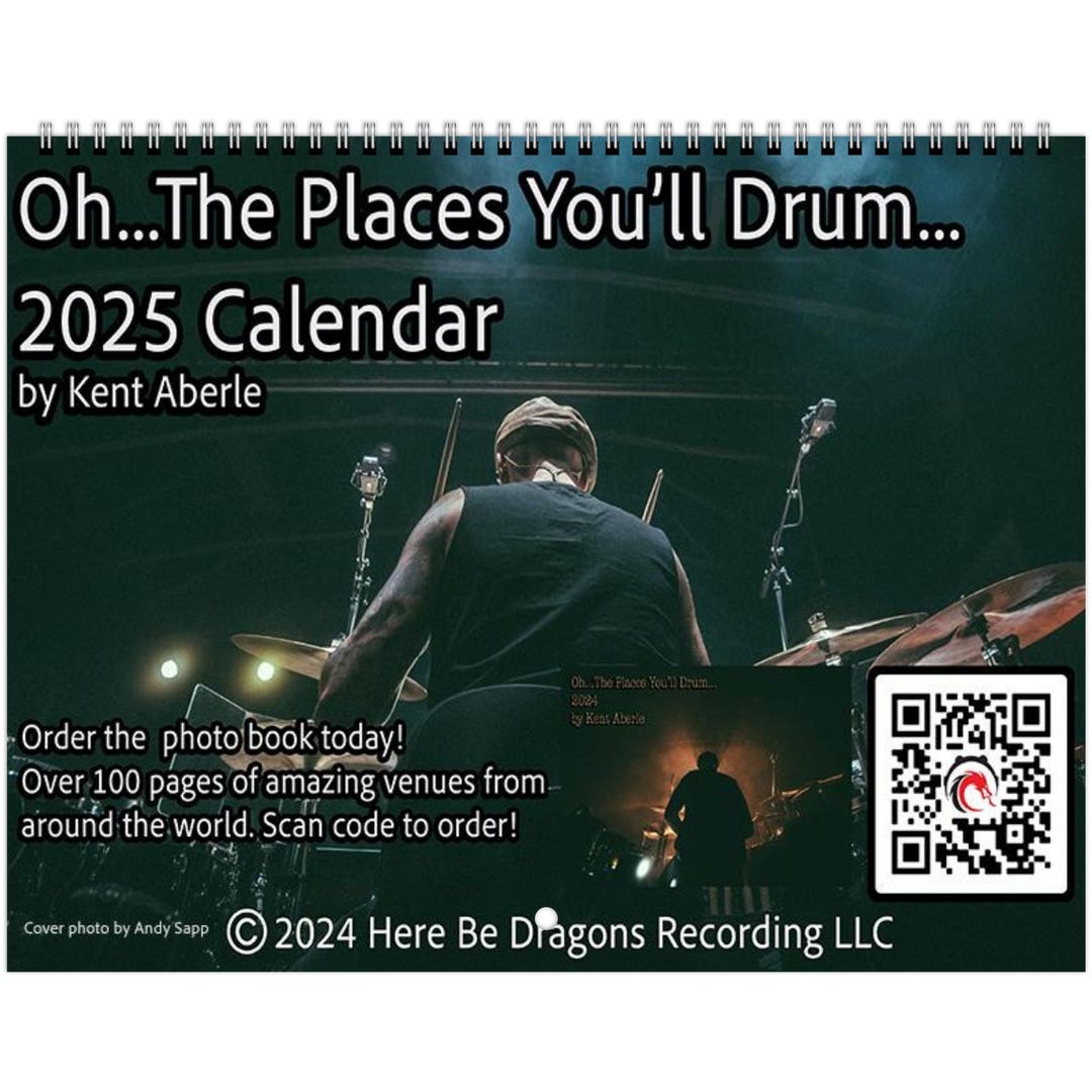 Oh..the Places You'll Drum...by Kent Aberle. Vol 1 April 2025/26 ...