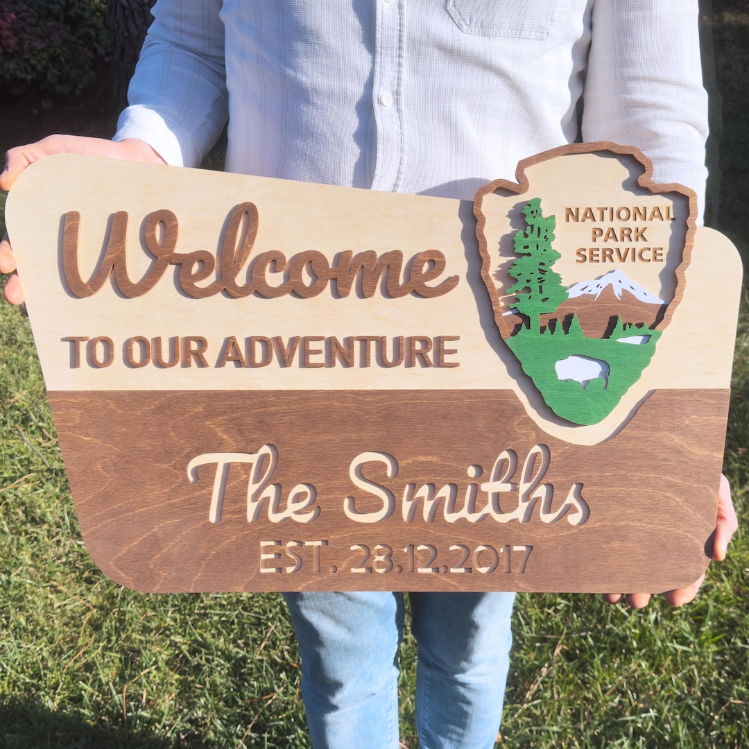 National Park Welcome Sign 3D, Personalized National Park Sign, NPS ...