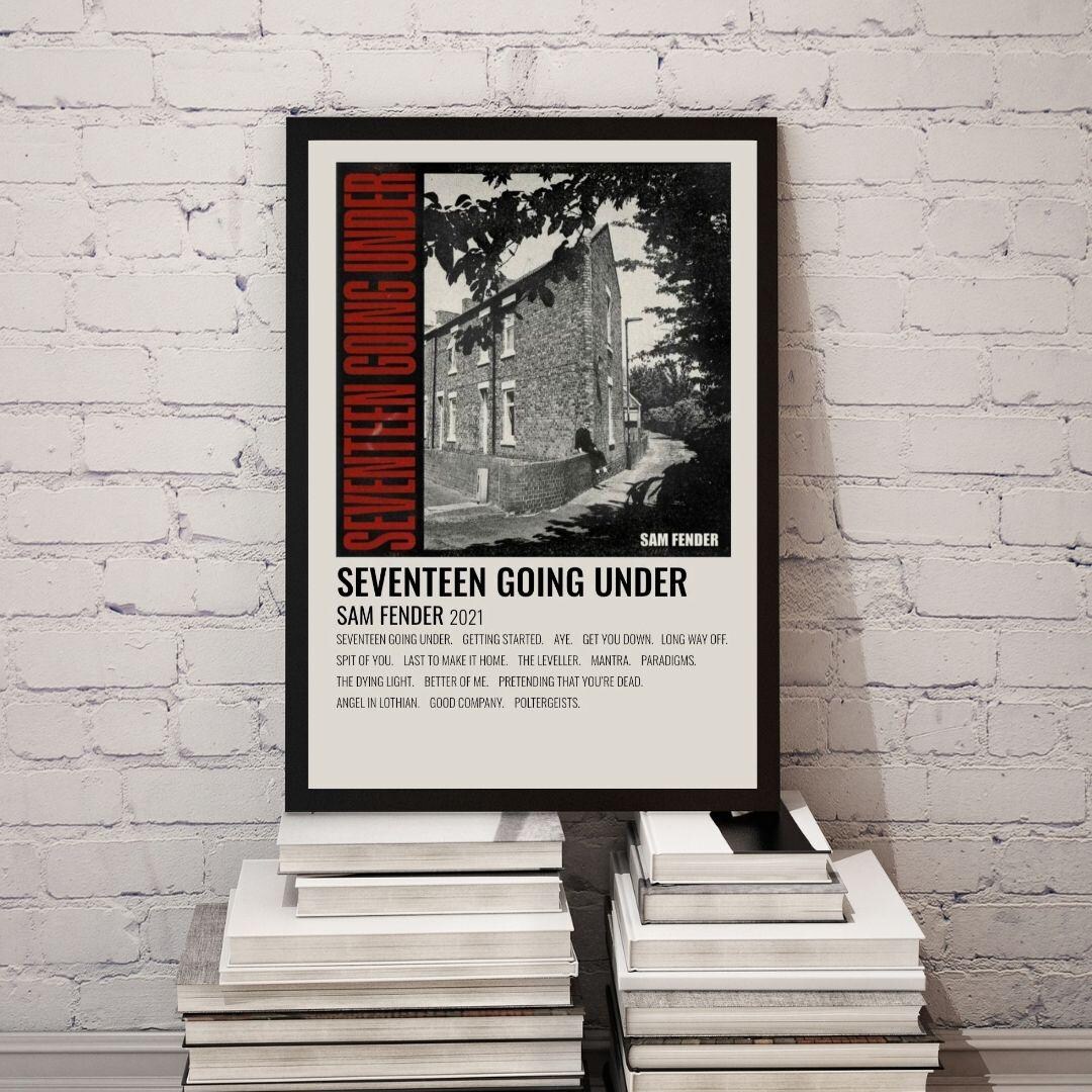 Sam Fender Poster Seventeen Going Under Poster 17 Going Under Poster - Etsy