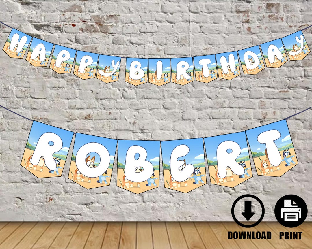 Instant Download Bluey Flama Flag, Bluey Birthday Banner, Bluey ...