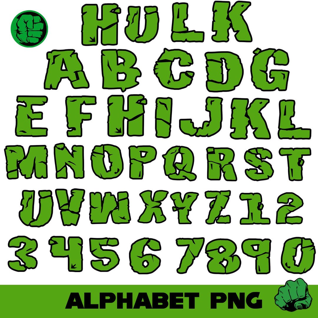 Hulk Alphabet Font PNG , Hulk Alphabet Font Birthday Png --- Digital ...