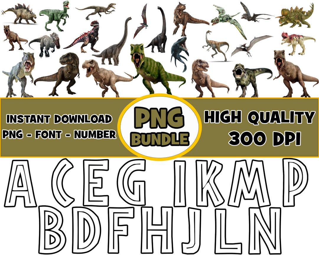 Jurassic PNG Bundle: Dinosaur Font, Alphabet & Numbers (digital File ...
