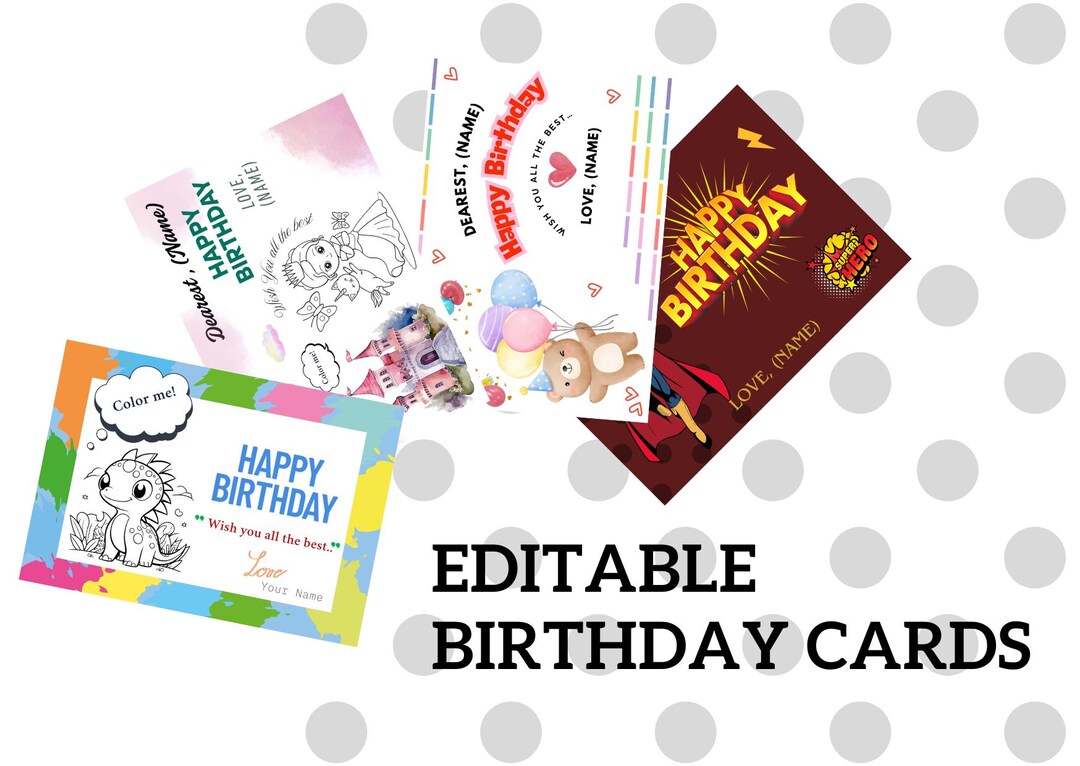 EDITABLE BIRTHDAY CARDS | Print and Edit Card | Birthday Cards for Kids ...