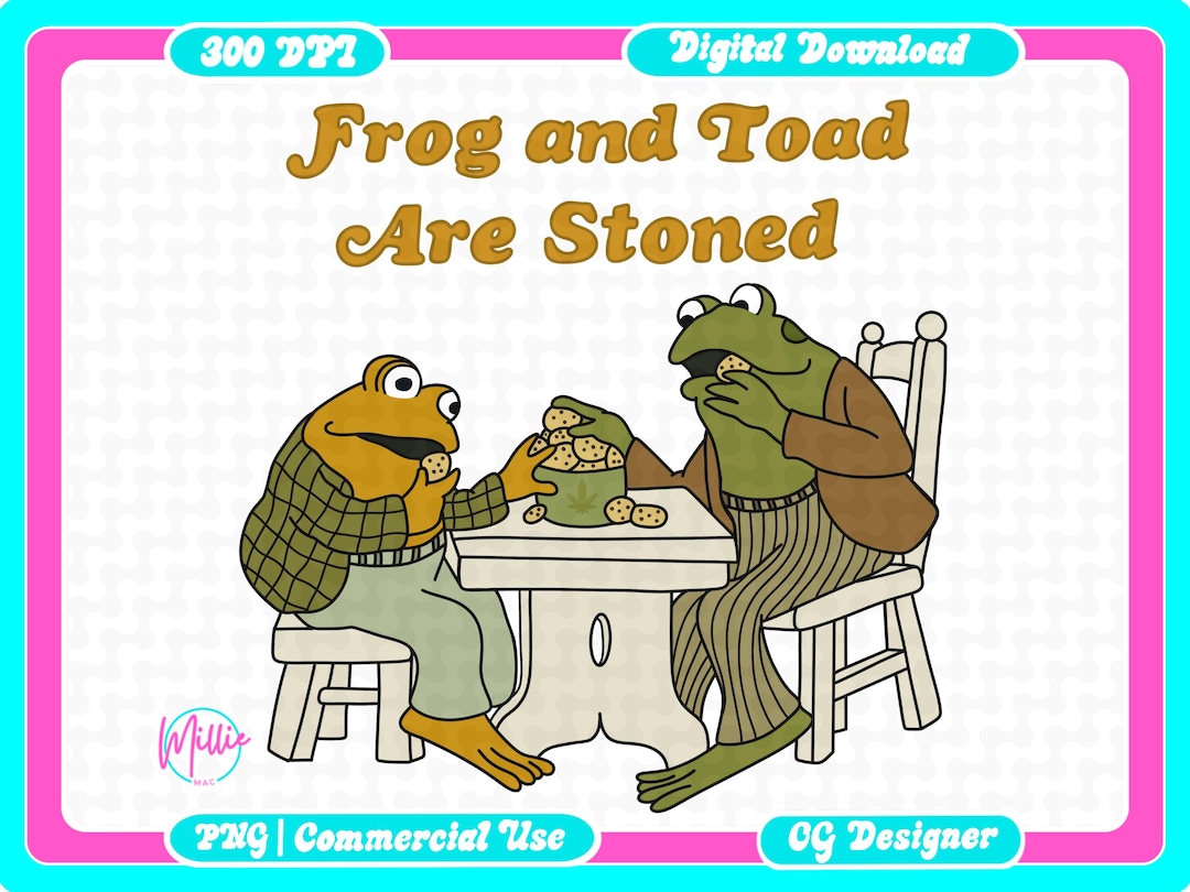 Frog and Toad Are Friends Stoner PNG | Frog and Toad Cookies Meme ...