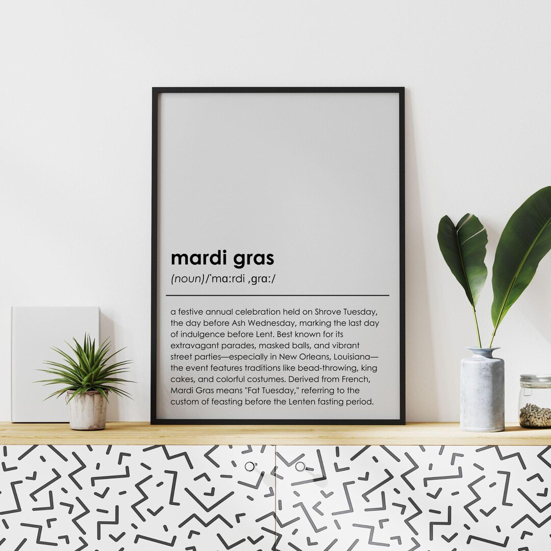 Mardi Gras Definition Print, New Orleans Wall Art, Fat Tuesday Poster ...
