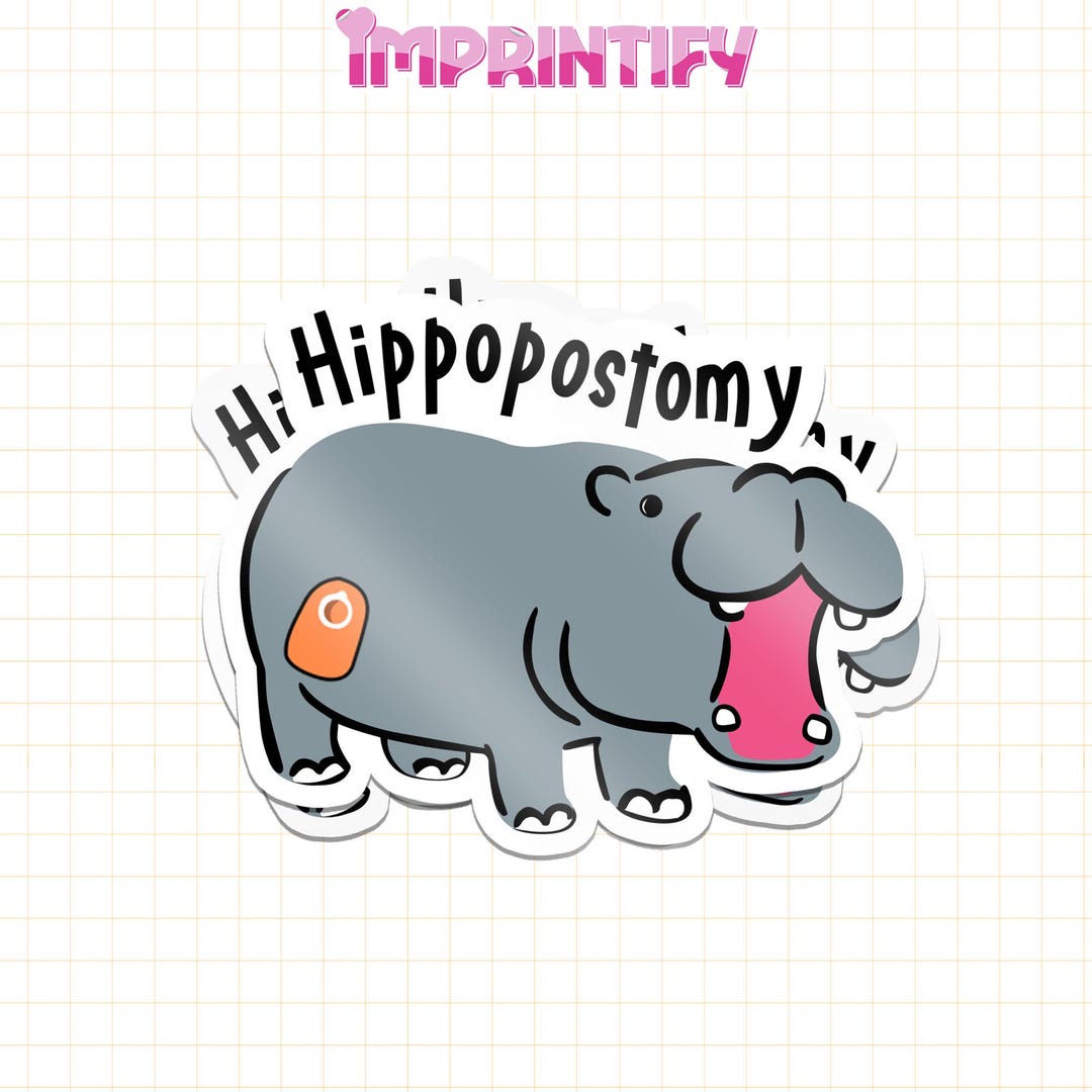 Hippo Ostomy Sticker Ostomate Hippopostomy Funny Meme Decal Waterproof ...