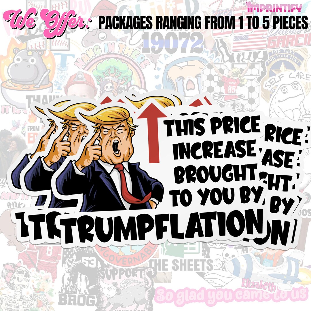 This Price Increase Anti Trump Sticker Tariff Meme Decal Waterproof ...