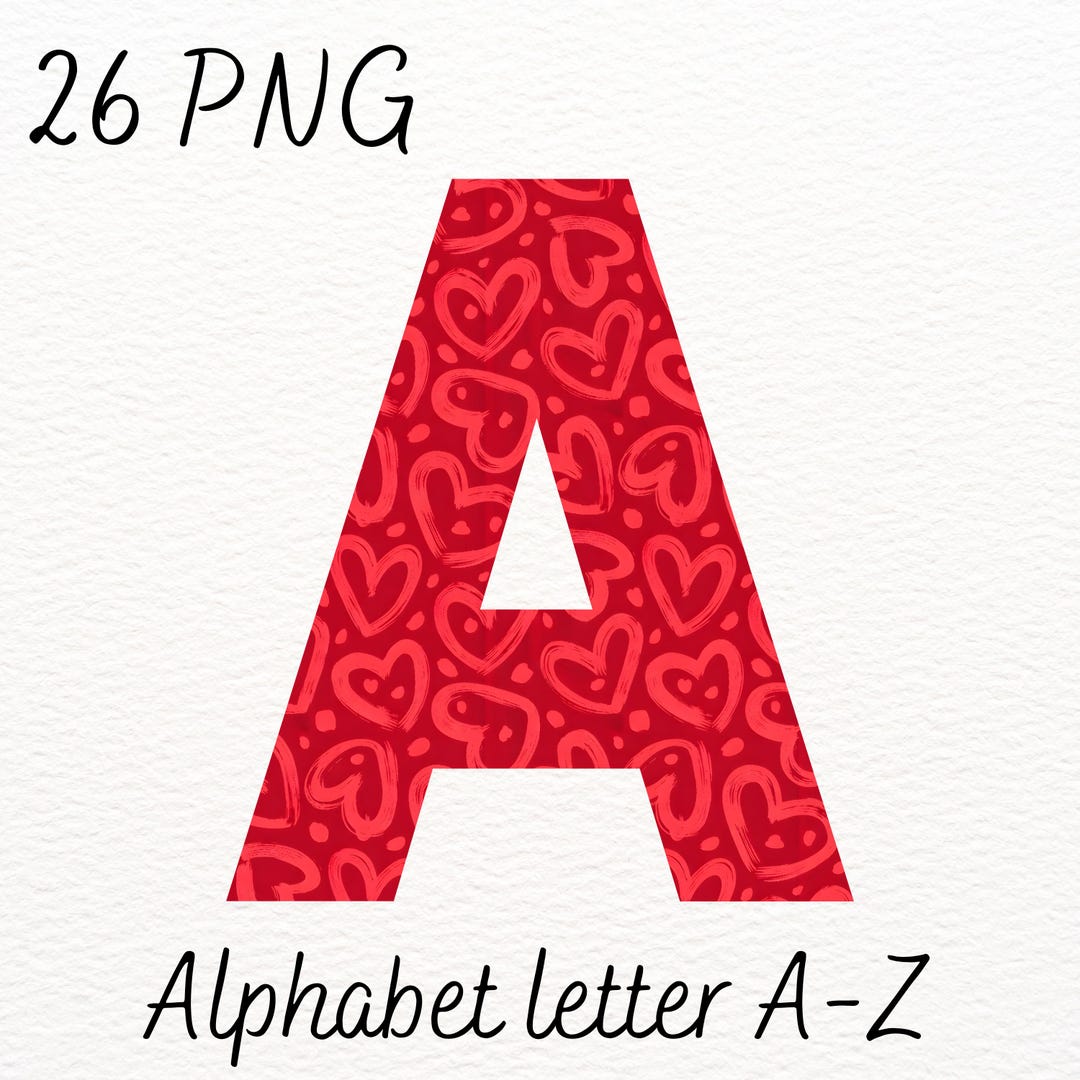 Valentine Alphabet A–Z PNG Red Heart Letters Love (digital Download) - Etsy