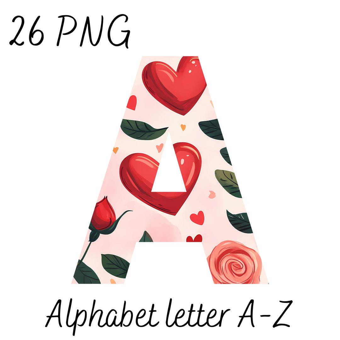 Floral Alphabet PNG: Rose & Heart Letters (digital Download) - Etsy