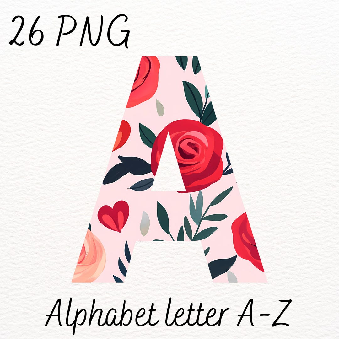 Floral Alphabet PNG A-Z | Pink & Red Roses Letters | Romantic Digital ...