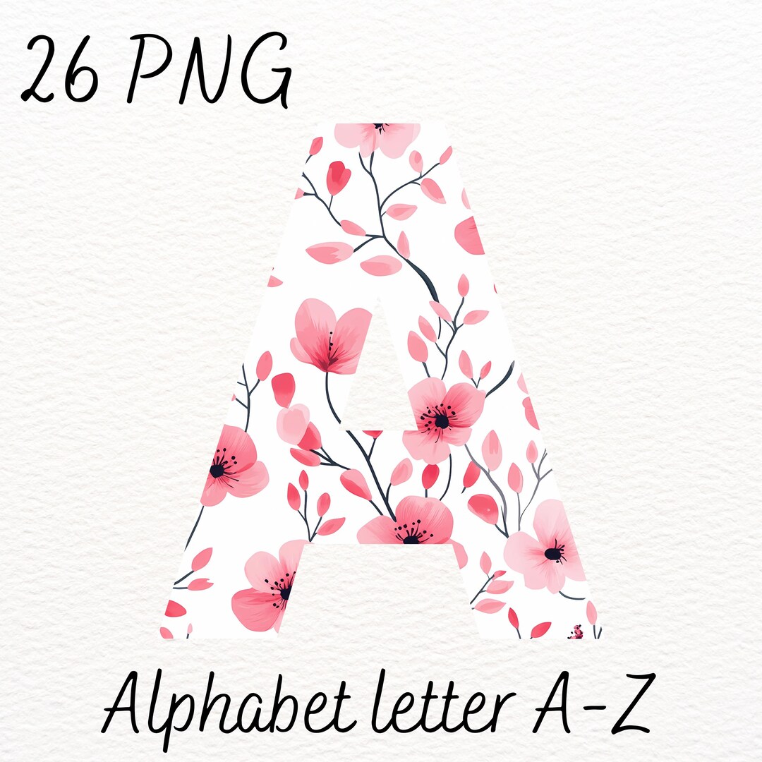 Pink Floral Alphabet PNG: Hand-drawn Flower Letters (digital Download ...