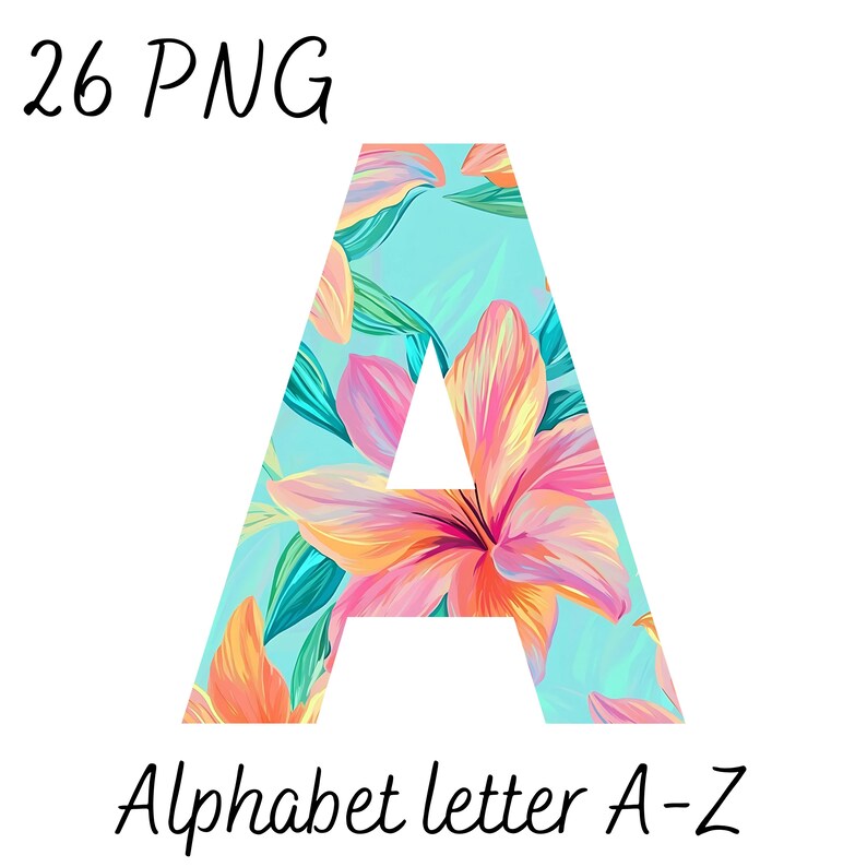 Lily Floral Alphabet PNG A-Z, Watercolor Flower Letters, Digital ...