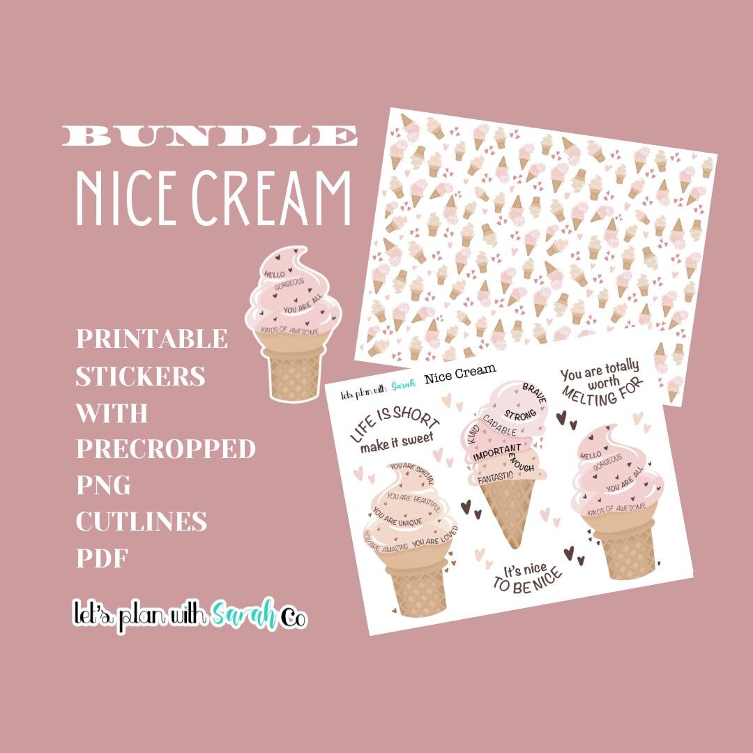 NICE CREAM Printable Pep Talk Stickers, Positive Affirmations, Self ...