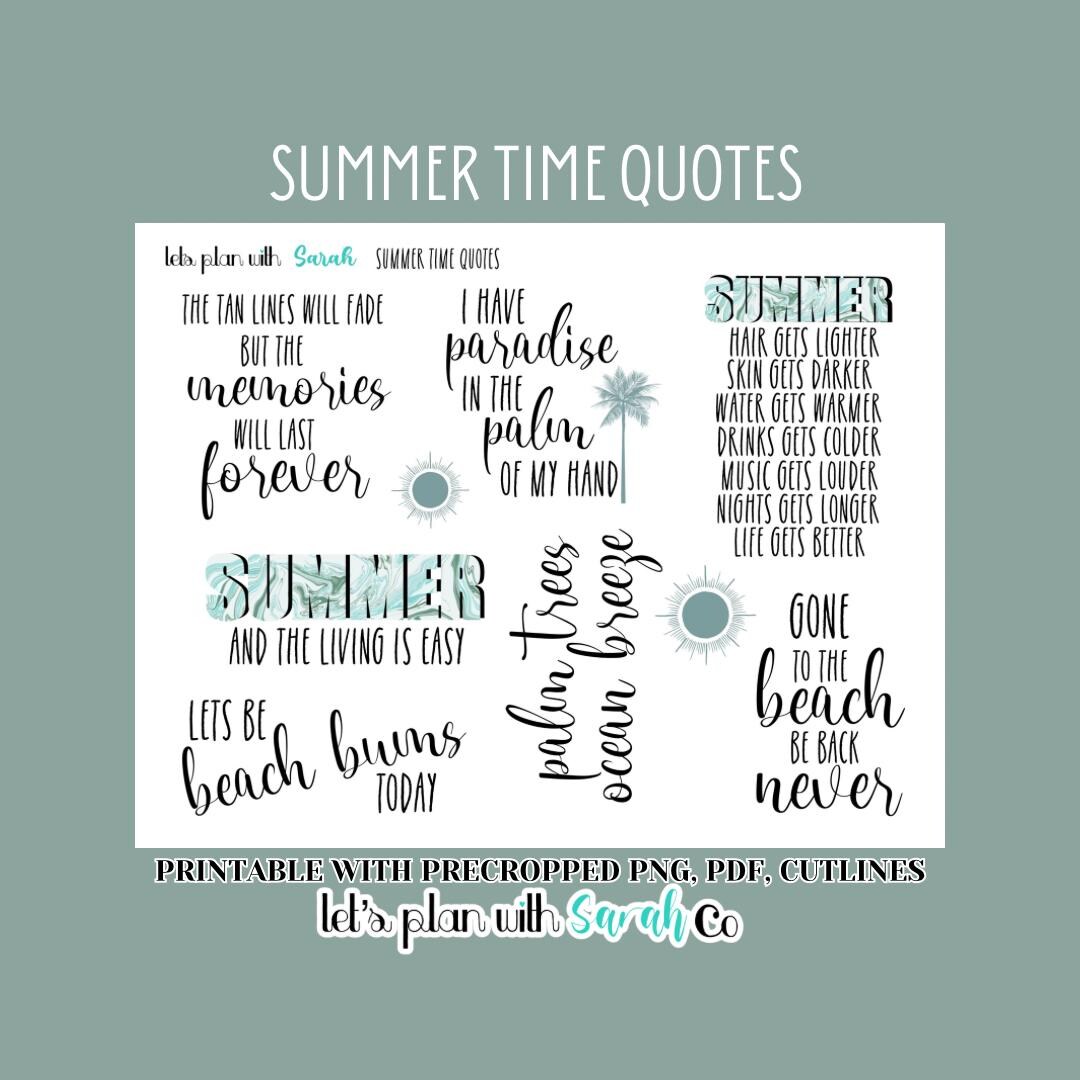 SUMMER TIME QUOTES Fun Summer Quotes, Printable for Your Planner ...