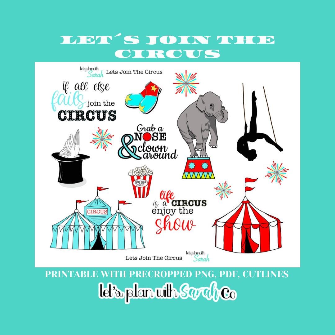 LETS JOIN the CIRCUS Printable Quotes and Decorative Fun Family Time ...