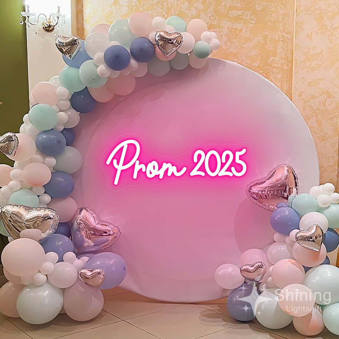 Prom 2025 Neon Sign Custom Graduation Party Neon Light Class of 2025 ...