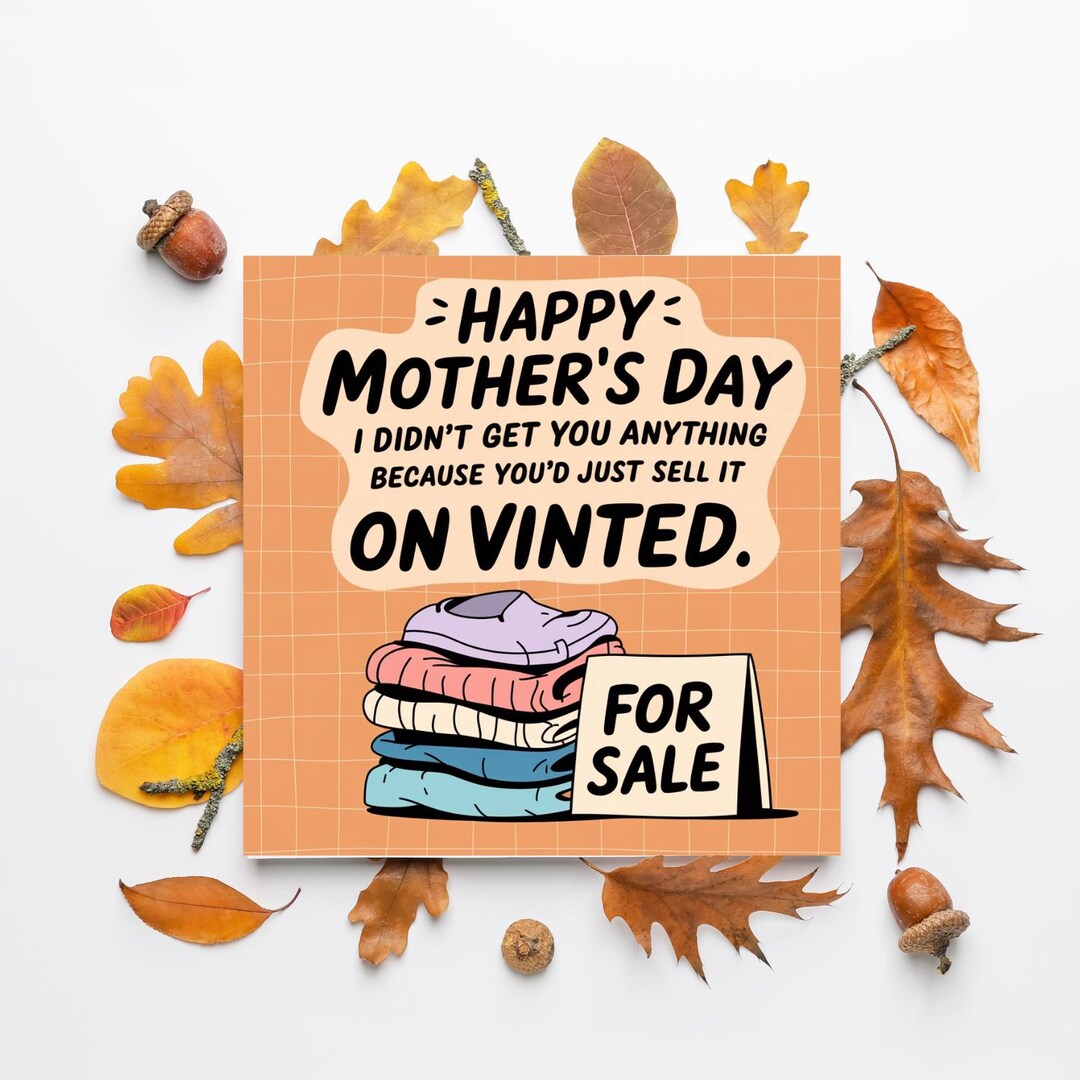 Vinted Funny Mothers Day Printable Card Digital Mothers Day Gift for ...