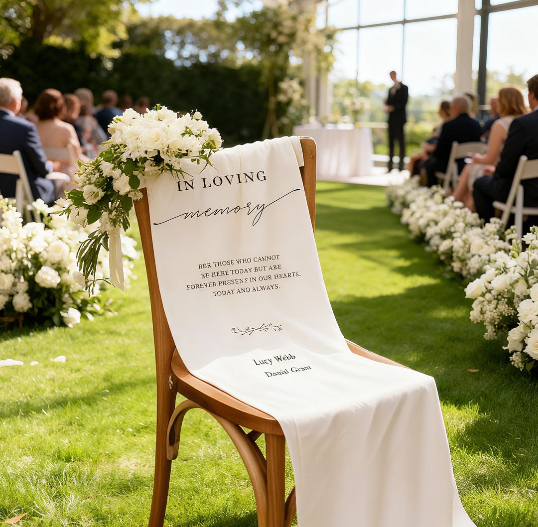 Memorial Wedding Chair Sign Reserved Banner for Loved Ones in Loving ...