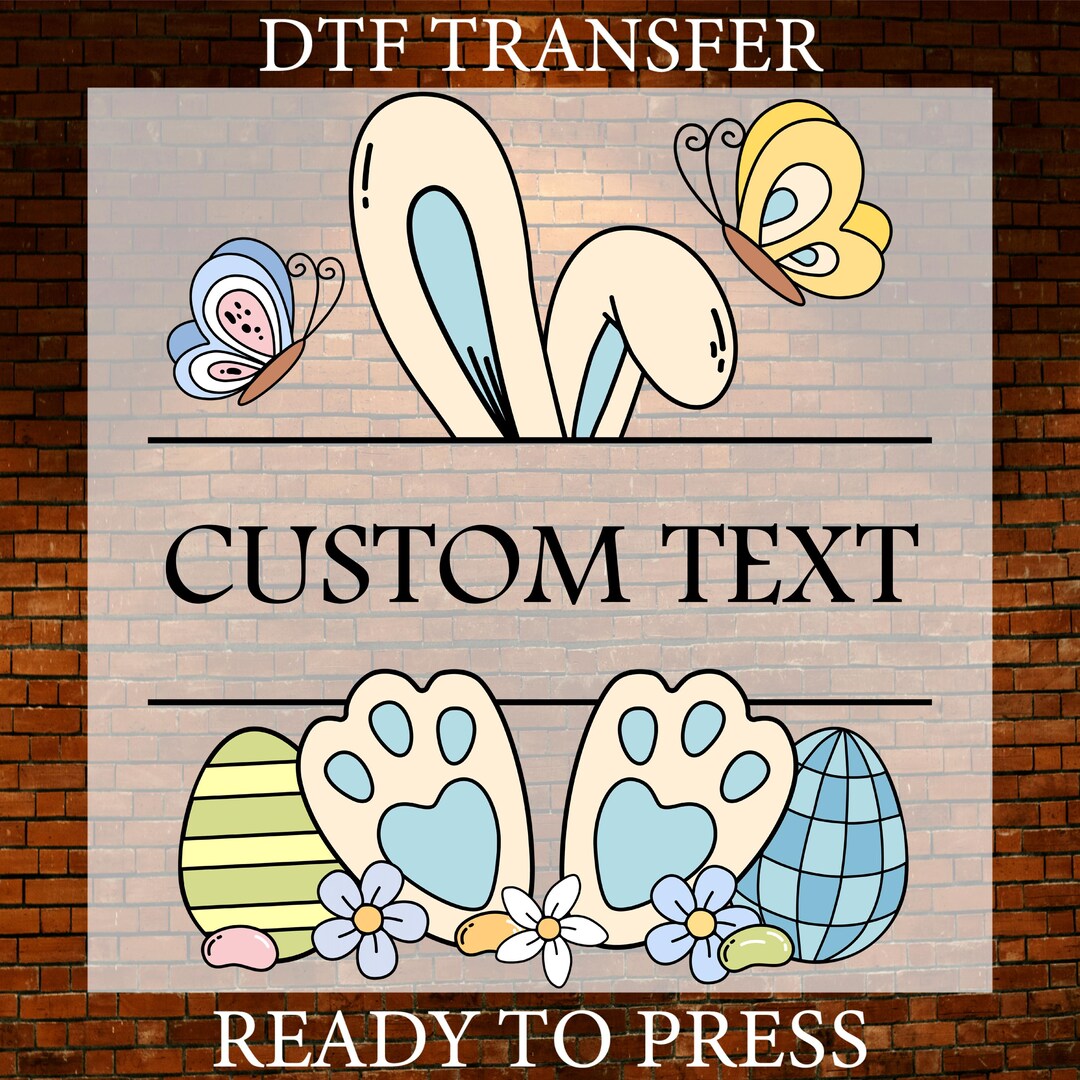 Easter Bunny Ears Boy Custom Dtf, Cute Easter Dtf, Easter Custom Dtf ...
