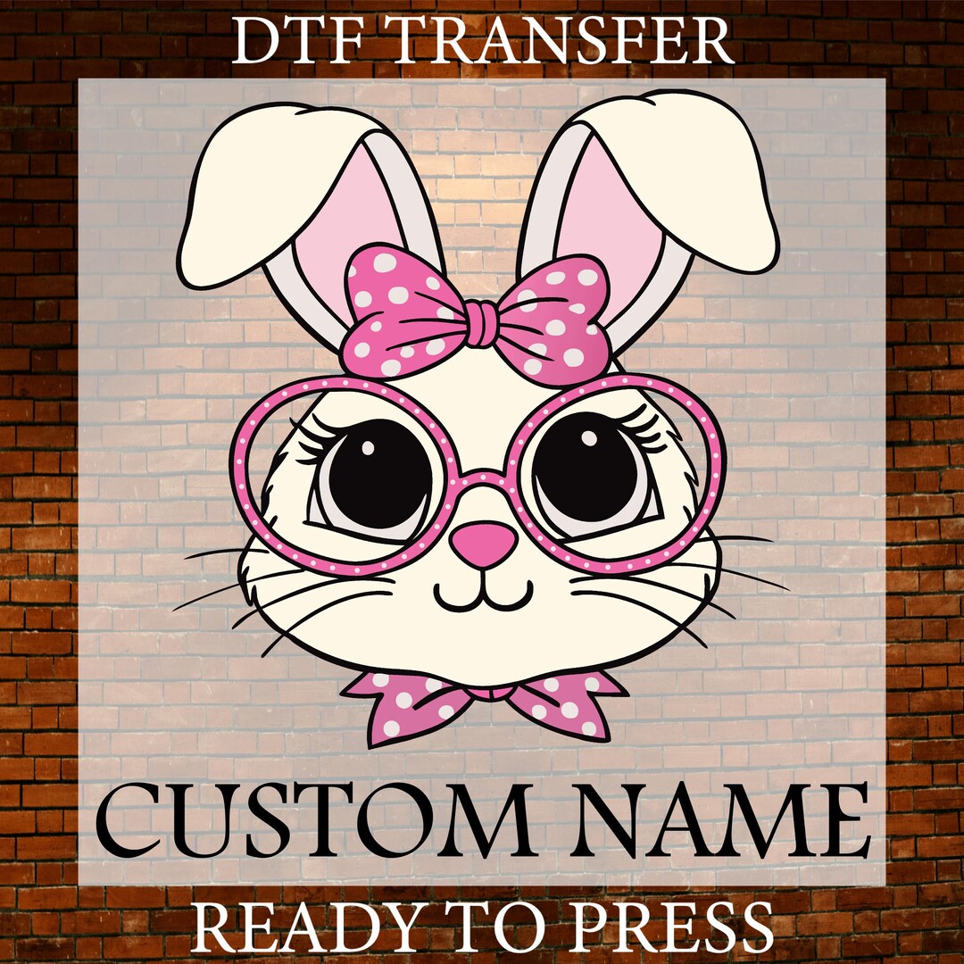 Easter Girl Bunny Custom Dtf, Cute Easter Dtf, Easter Custom Dtf, Easter Era Dtf, Easter Bunny ...