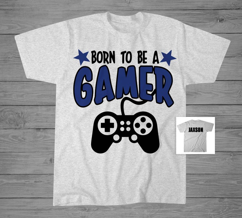 Born to Be a Gamer T-shirt | Personalized Gamer T-shirt | Gamer Shirt ...