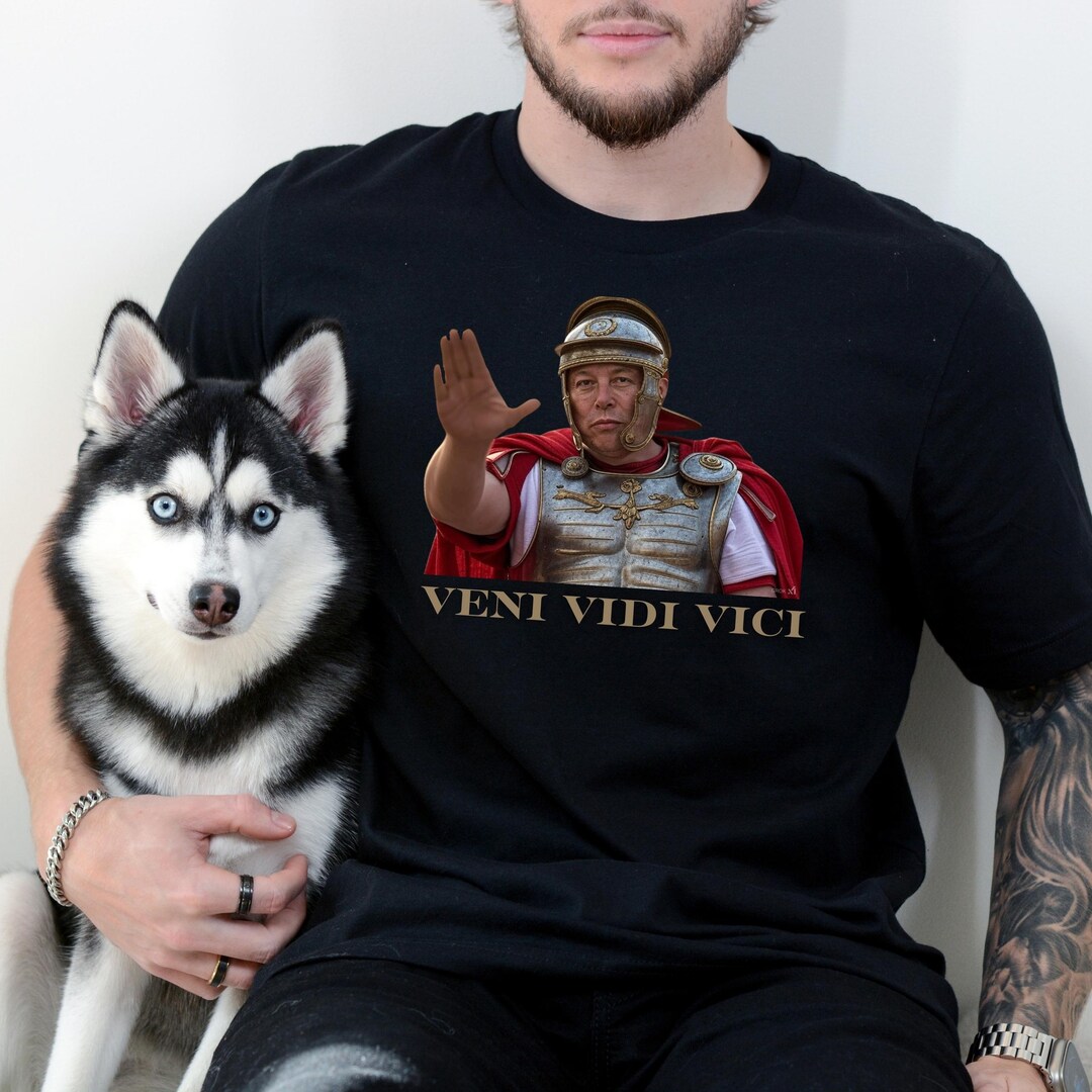 Elon Musk Legionnaire Salute, Elon Musk Hand Gesture Shirt, Veni Vidi ...