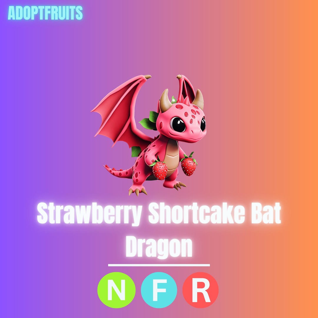 Adopt Me Strawberry Shortcake Bat Dragon NFR Neon Fly Ride - Etsy