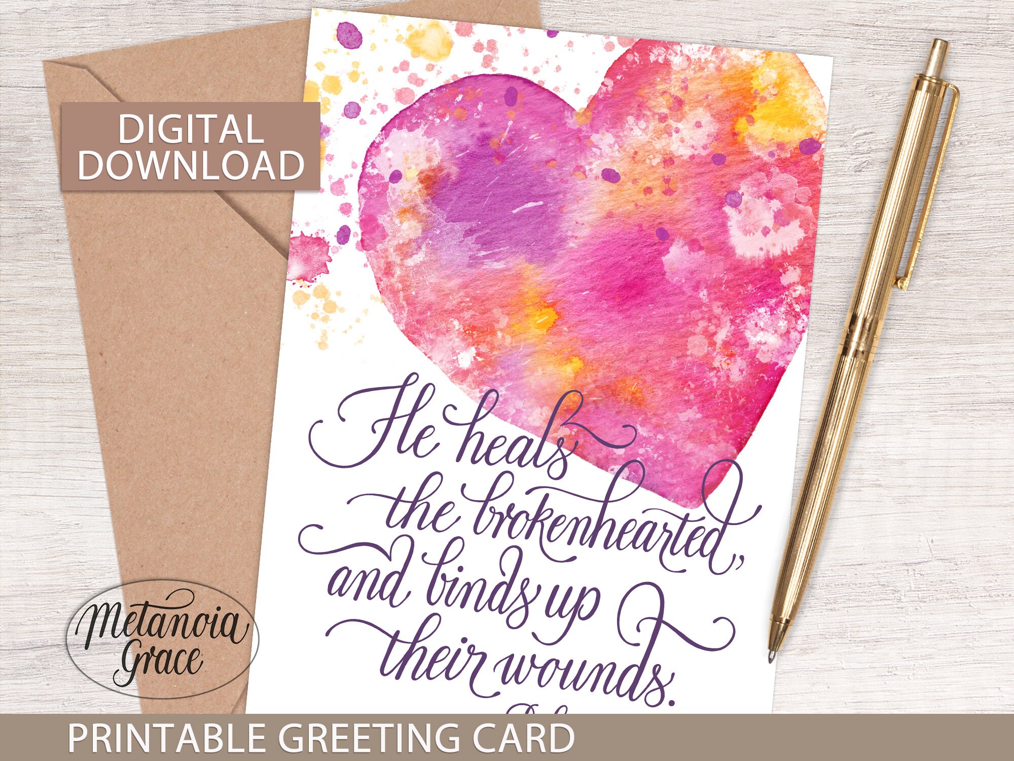 Healing Printable Note Card Template, He Heals the Brokenhearted and ...