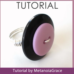 Button Ring Tutorial, Button Jewelry Tutorial, Wire Wrapping Tutorial, How to Make Button Rings ...