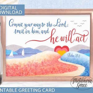 Printable Bible Verse Card, Commit Your Way to the Lord, Psalm Bible ...