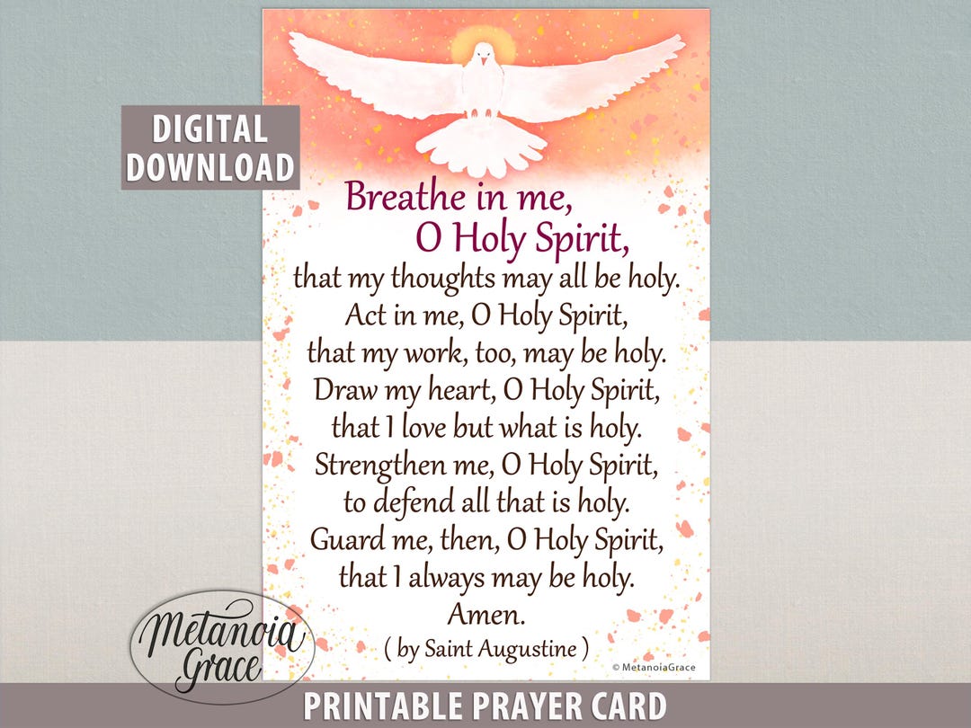 Breathe in Me O Holy Spirit, Saint Augustine Prayer, Printable Holy ...