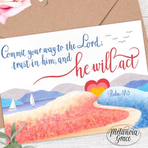 Printable Bible Verse Card, Commit Your Way to the Lord, Psalm Bible ...