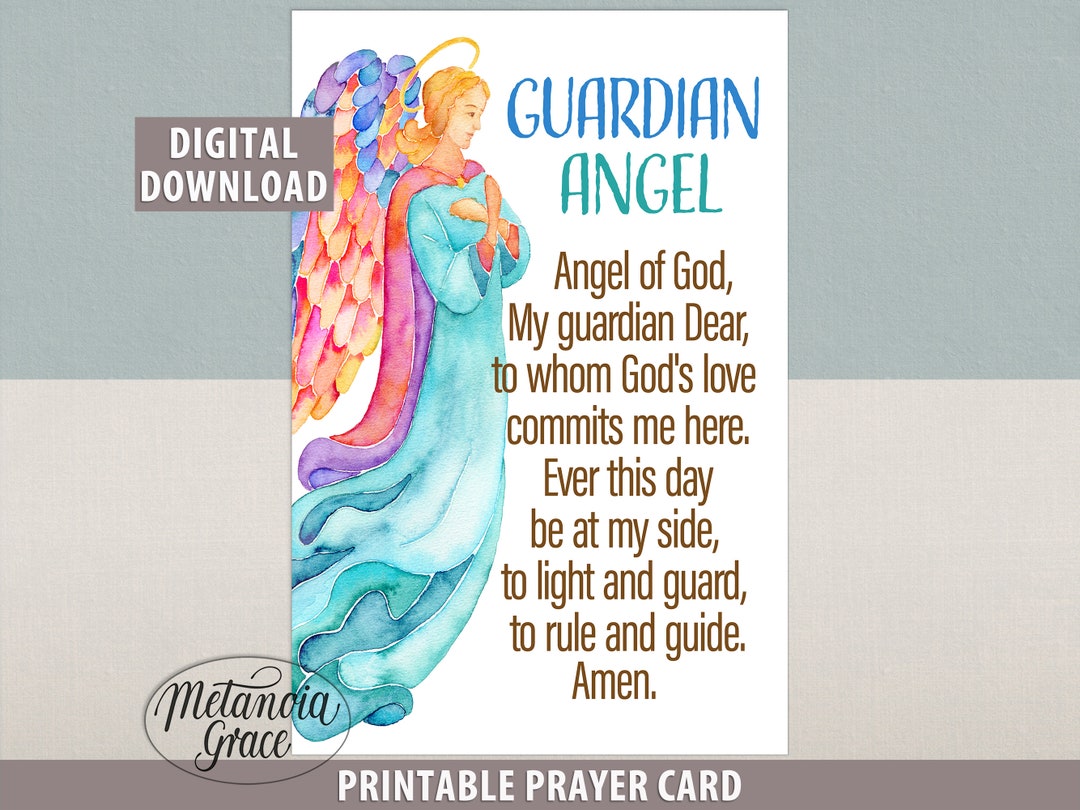 Guardian Angel Prayer, Angel of God My Guardian Dear, Printable ...