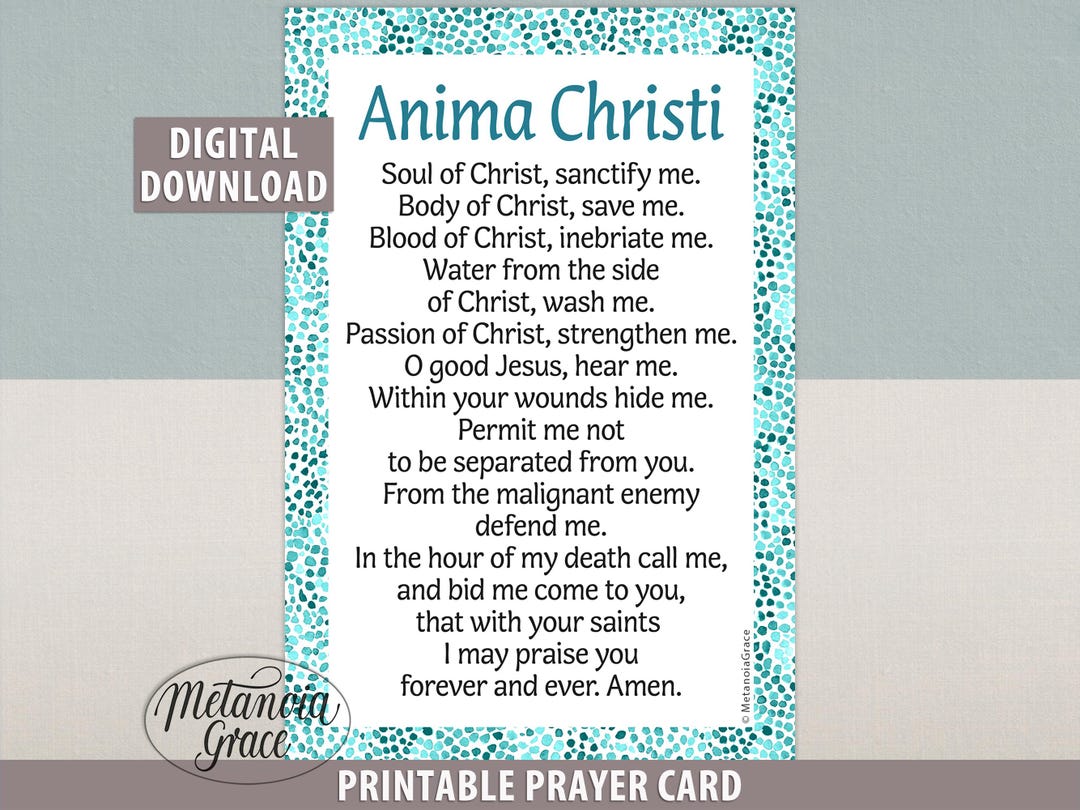 Anima Christi Prayer Card, Printable Soul of Christ Prayer, Traditional ...