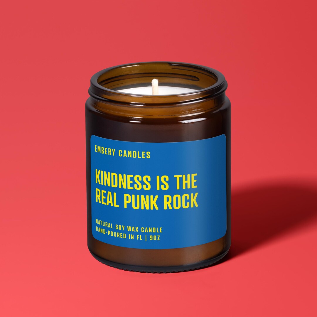 Kindness is the Real Punk Rock | Soy Wax Candle | Hopecore Superhero ...