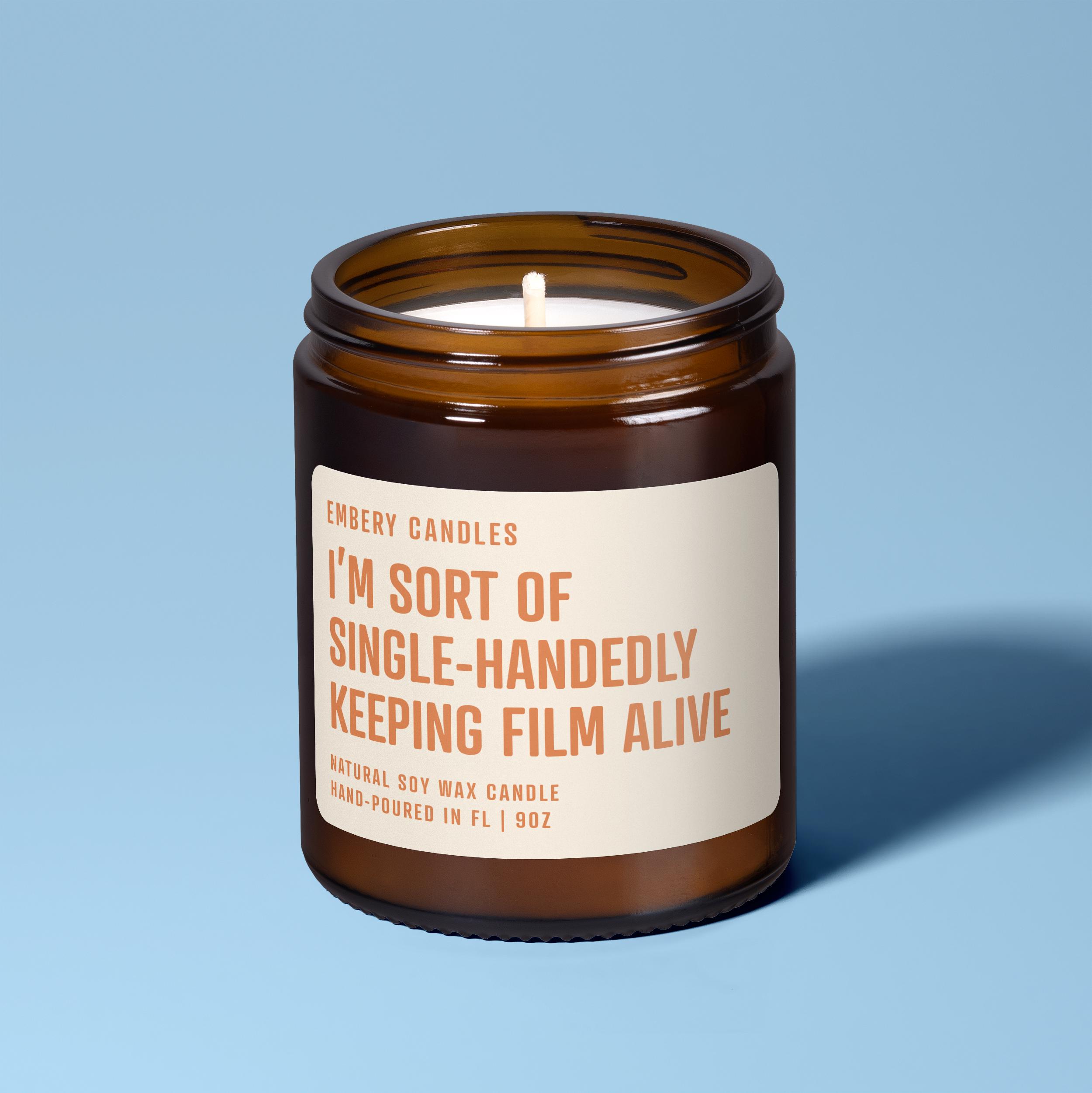 I'm Sort of Single-handedly Keeping Film Alive | Soy Candle | Cinephile ...