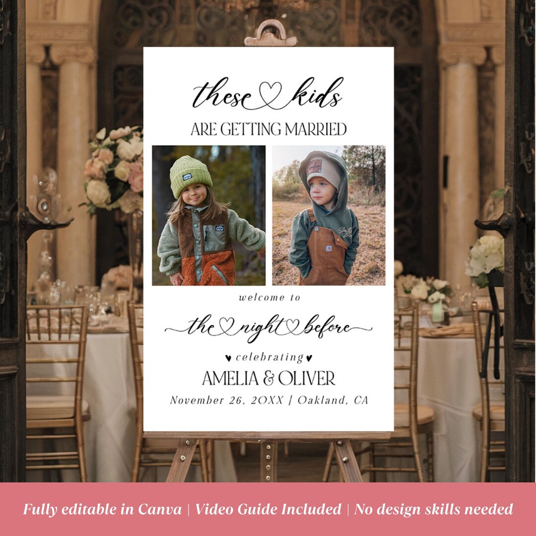 These Kids Are Getting Married Sign, Rehearsal Dinner Welcome Sign, the ...