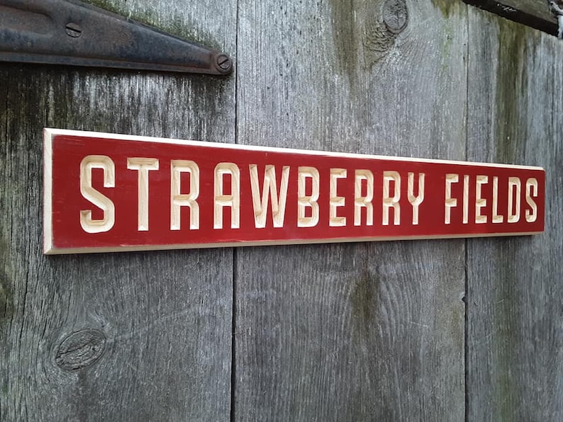Strawberry Fields Carved/routed Street Sign Painted Wood Sign - Etsy