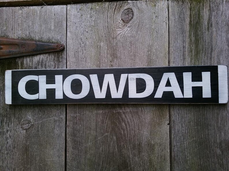 Chowdah Clam Chowder Sign, Distressed Raw Bar Decor - Etsy