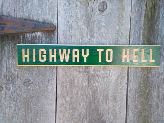 Highway To Hell Sign