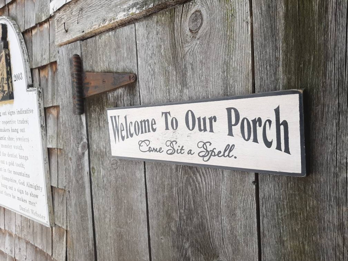 Welcome to Our Porch Come Sit a Spell Sign Wooden Shabby Chic - Etsy