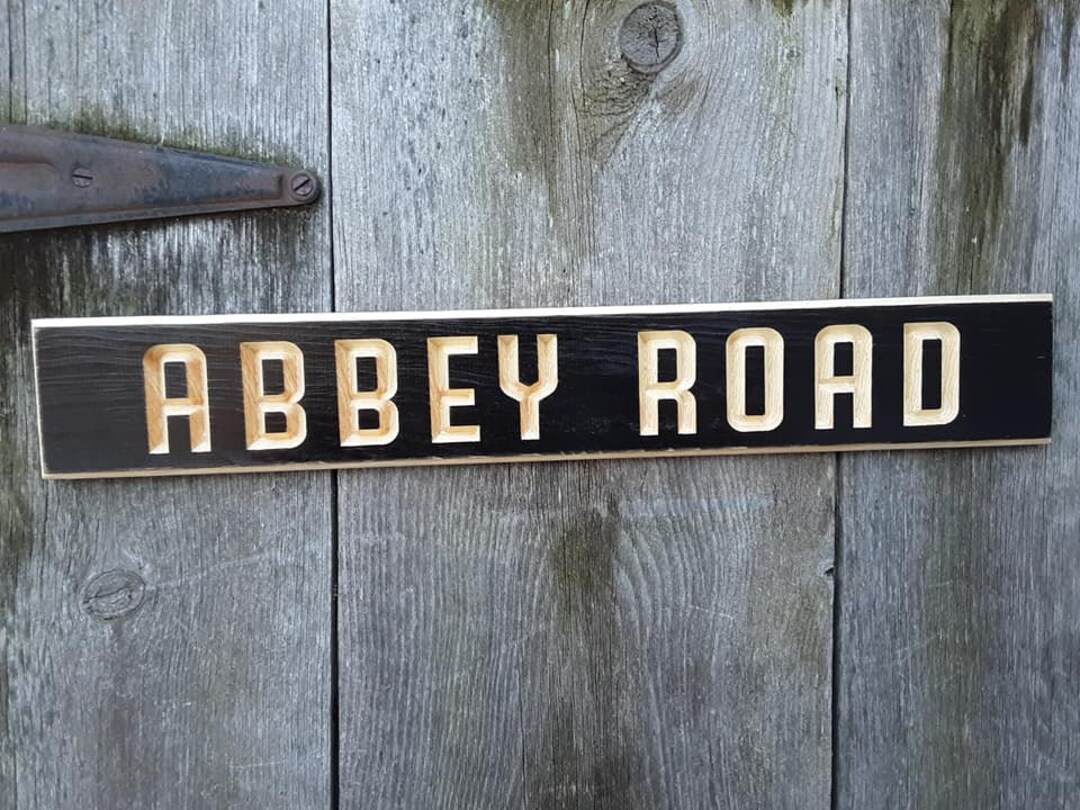 Carved/routed Street Sign ABBEY Road Sign British England Sign Green or ...