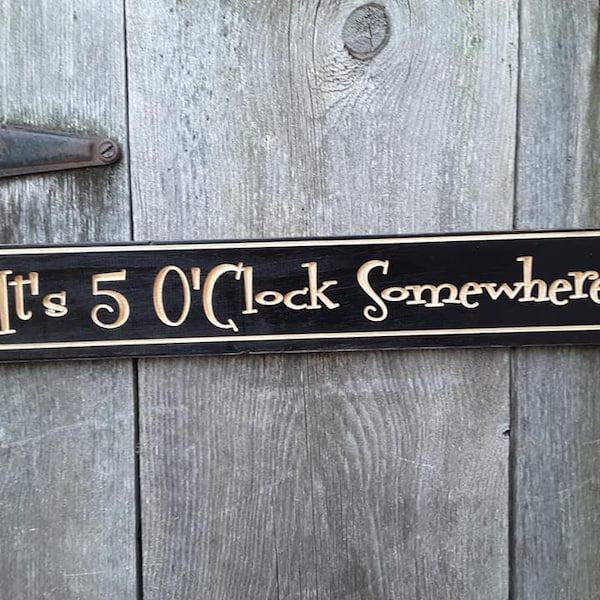5 Oclock Somewhere Sign - Etsy