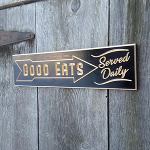 Routed Carved Engraved Painted Wood Sign Good Eats Sign Served Daily ...