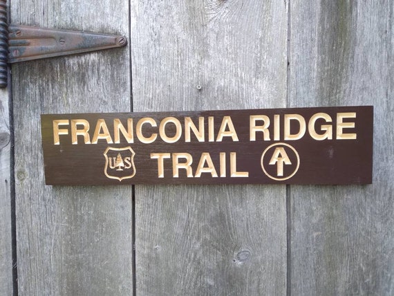 Carved Franconia Ridge Trail Sign Appalachian Trail US - Etsy