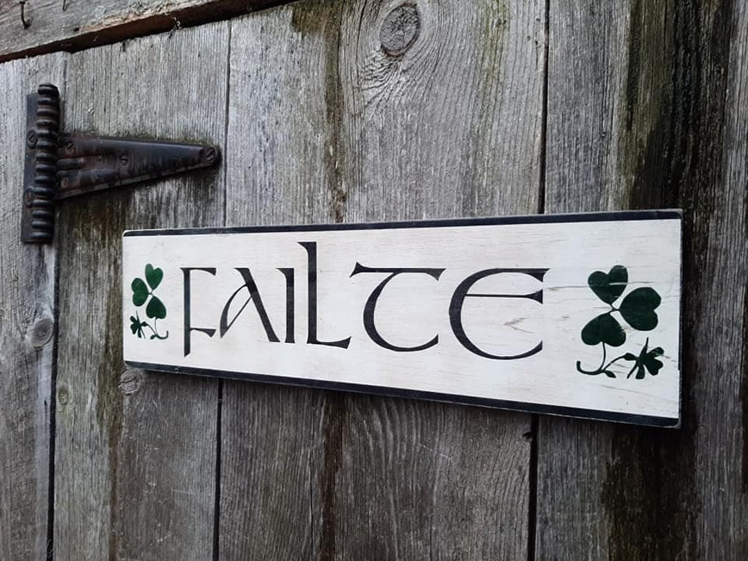Failte Irish Welcome Wooden Shabby Primitve Distressed Sign With ...