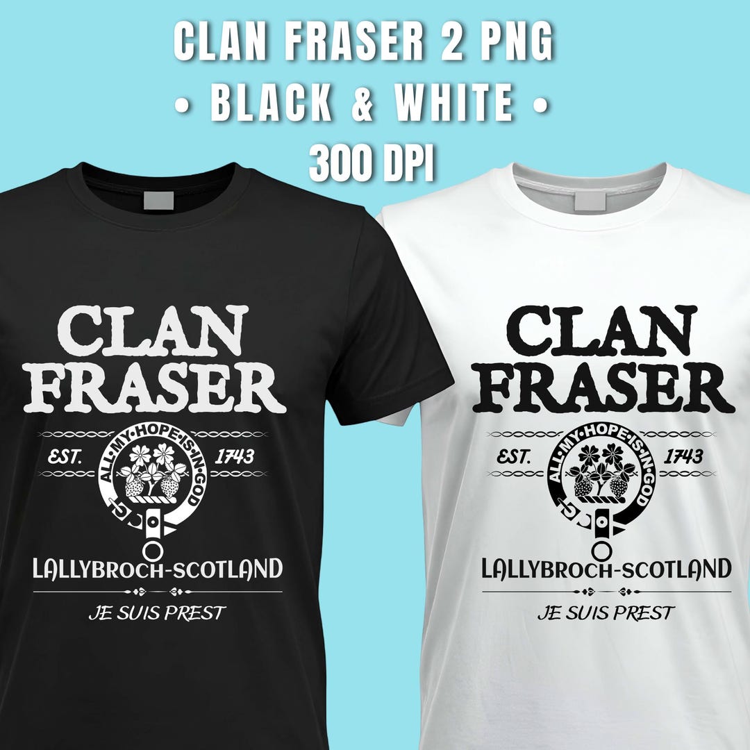 Clan Fraser Crest PNG Set | Je Suis Prest | Lallybroch Inspired ...