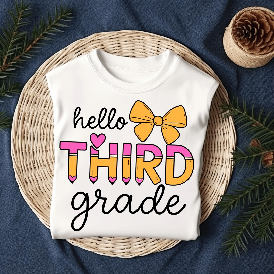 Hello Third Grade Digital PNG, Back to School, 3rd Grade Shirt Design ...