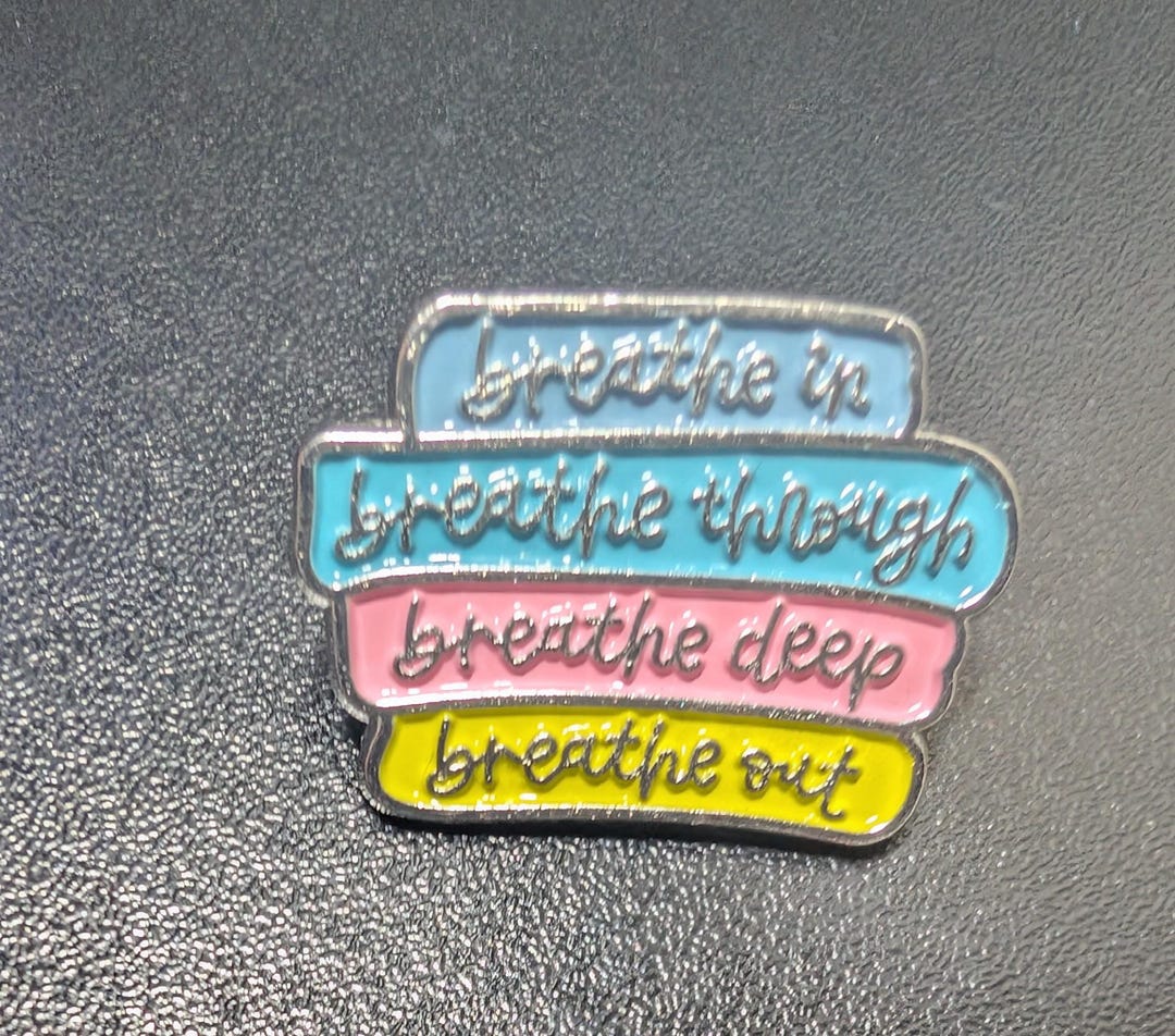 Breathe in Breathe Out Pin | Mental Health Enamel Pin | Self Care Gift ...