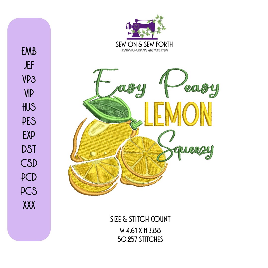 Easy Peasy Lemon Squeezy Machine Embroidery Design - Etsy
